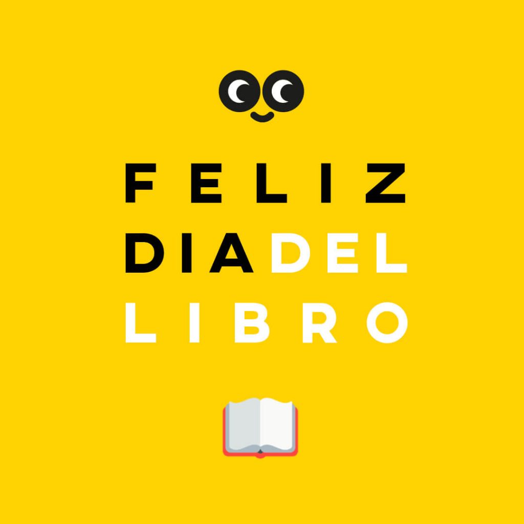 1000 COSAS PARA CELEBRAR EL DIA DEL LIBRO 2020 📚